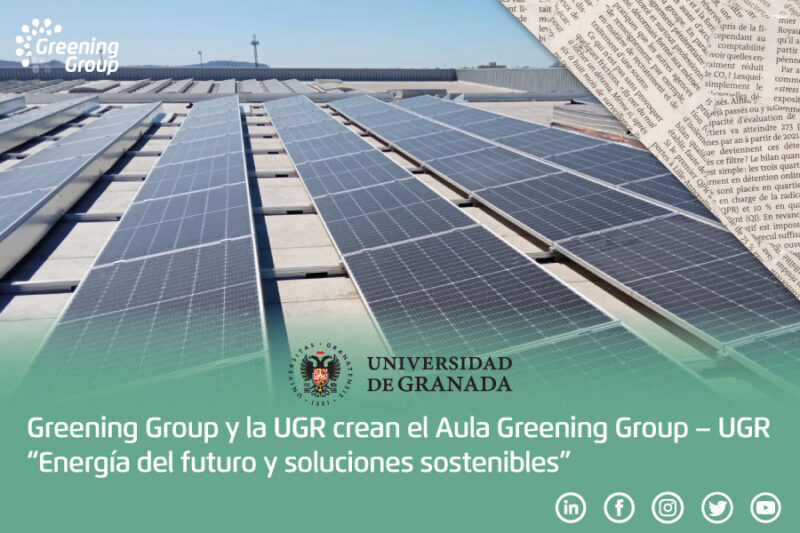 Greening Group y la UGR crean el Aula Greening Group – UGR